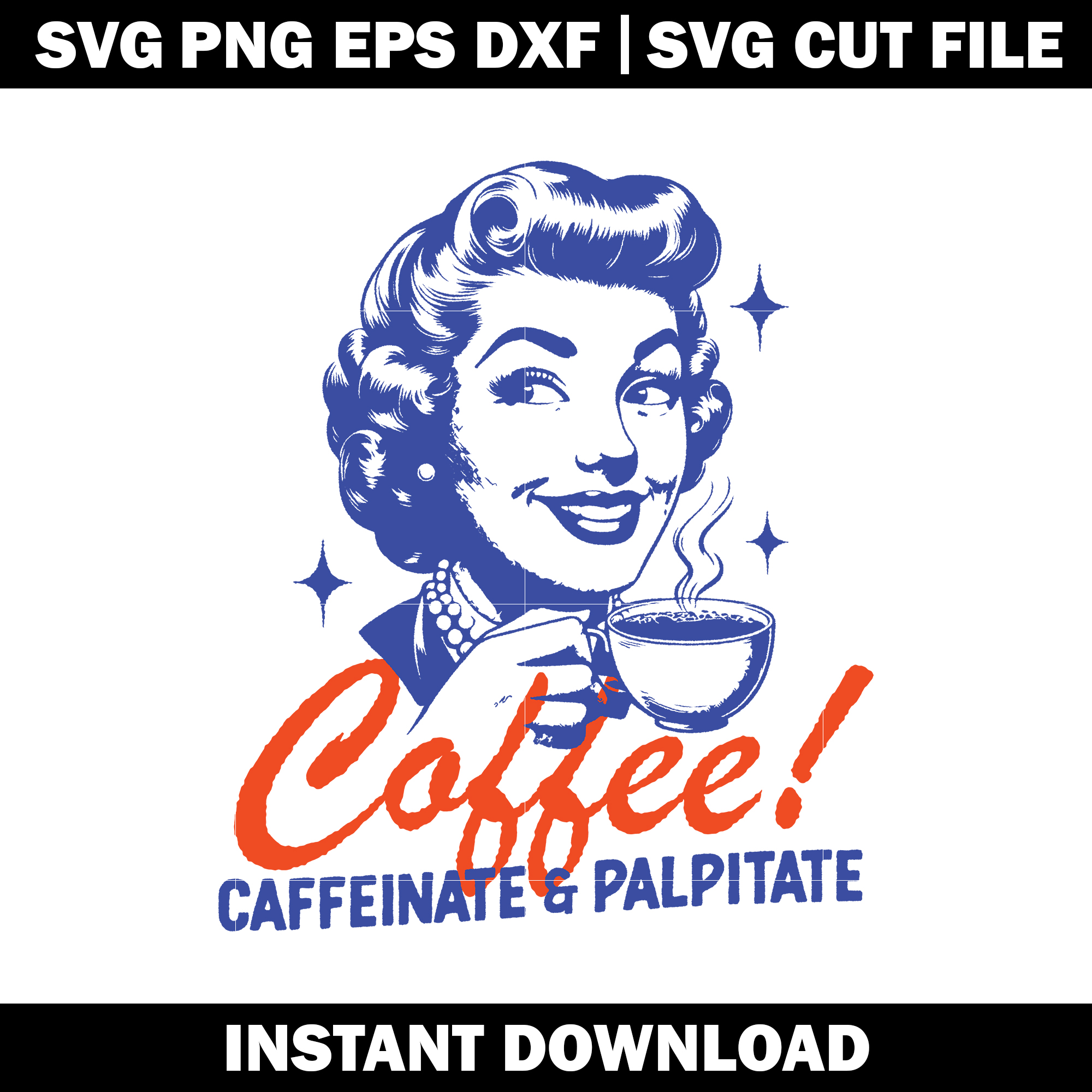 Quotes Svg, Palpitate coffee svg, trending svg, logo shirt s | Inspire ...