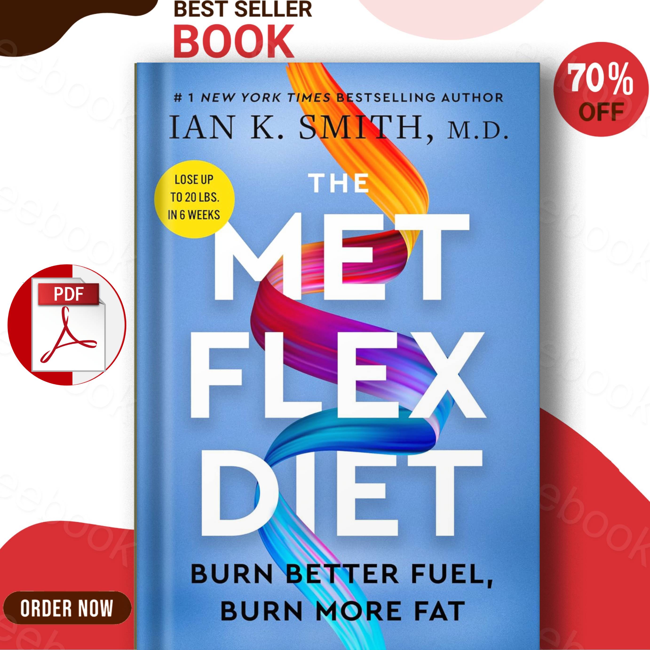 The Met Flex Diet Ian K. Smith | Inspire Uplift