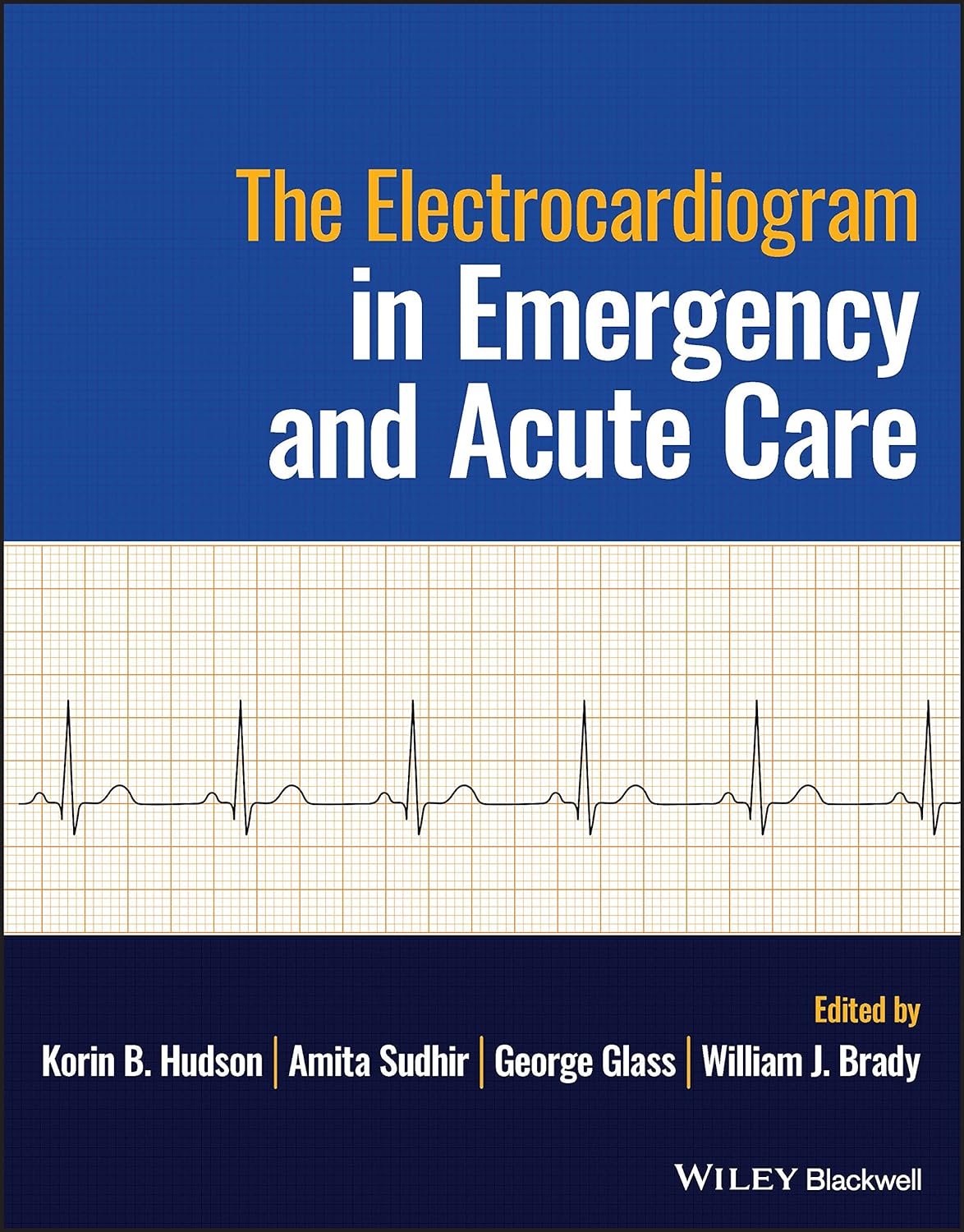 The Electrocardiogram in Emergency and Acute Care 1st Editio - Inspire Uplift