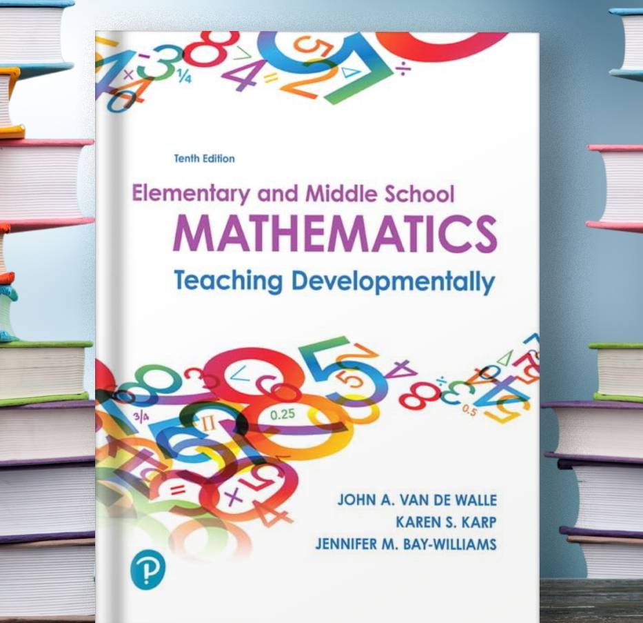Elementary and Middle School Mathematics- Teaching Developme | Inspire ...
