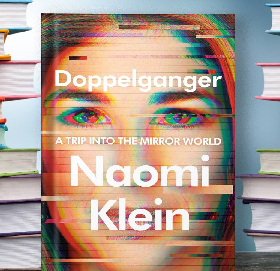 Doppelganger Naomi Klein Farrar, Straus | Inspire Uplift
