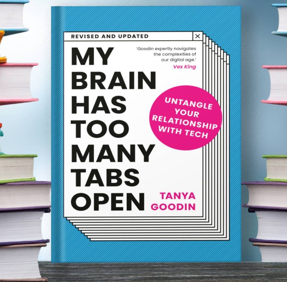 My Brain Has Too Many Tabs Open New Ed - Tanya Goodin - Inspire Uplift