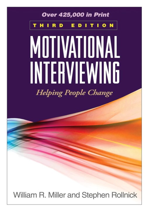 Motivational Interviewing: Helping People Change, 3rd Editio | Inspire Uplift