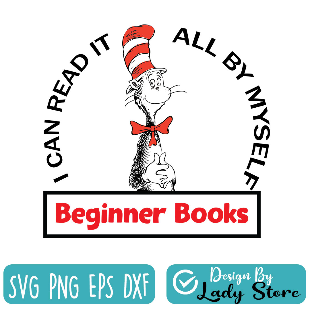 I Can Read It All By Myself Beginner Book Dr Seuss Svg, Dr S | Inspire ...