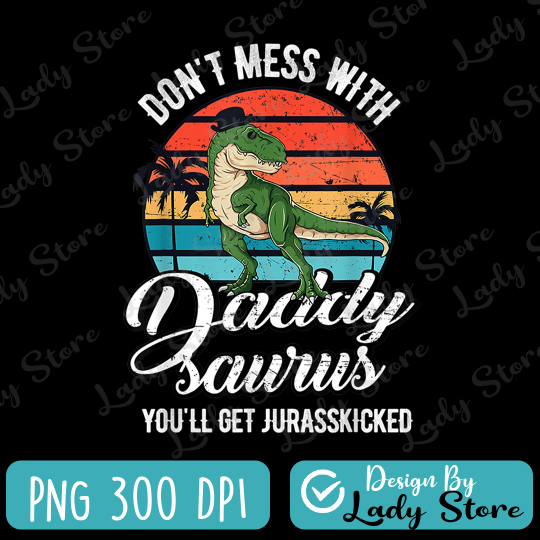 Daddysaurus Rex Dinosaur Daddy T-Rex Father's Day Dino Best | Inspire ...