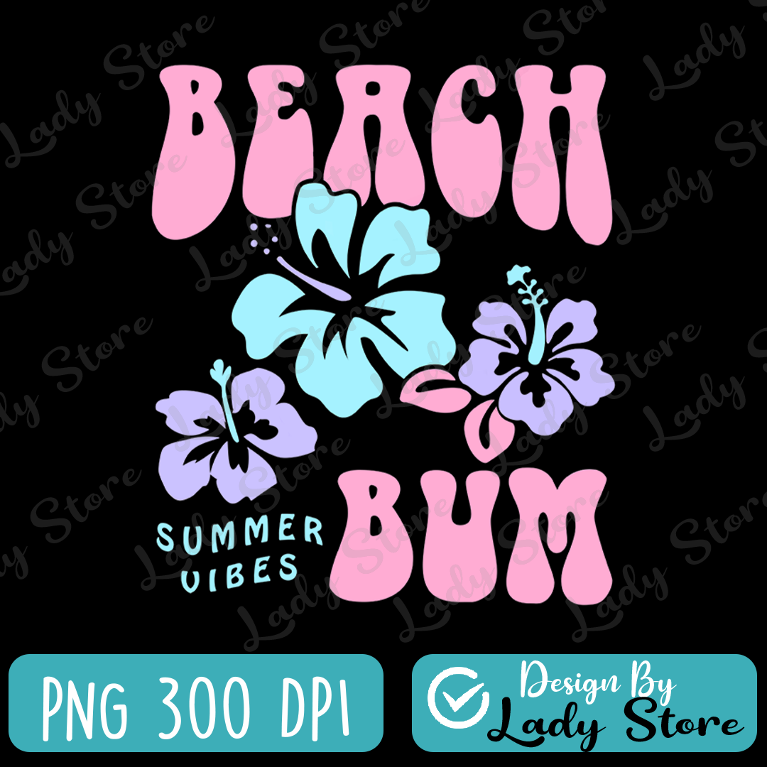 Beach Bum PNG, Groovy Summer PNG, Beach Life, Designs Downlo | Inspire ...