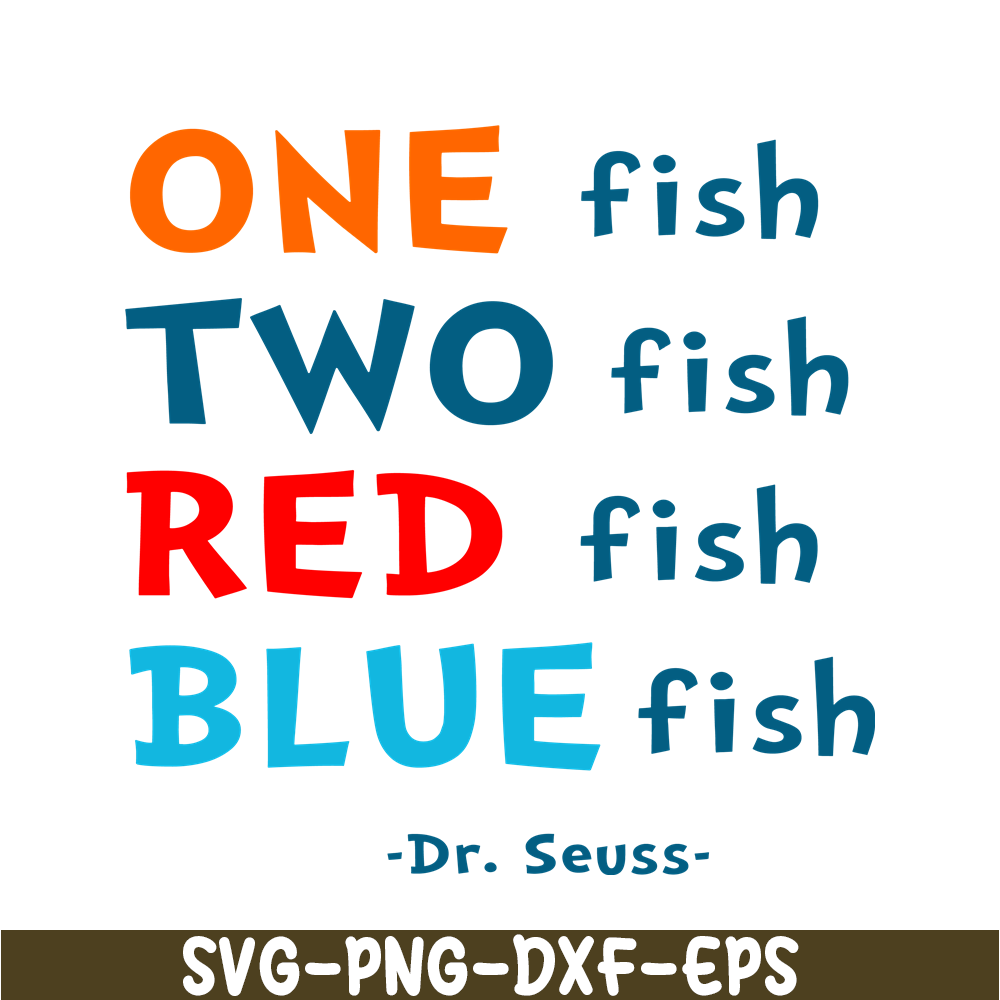 Red Fish Blue Fish SVG, Dr Seuss SVG, Dr Seuss Quotes SVG DS - Inspire ...
