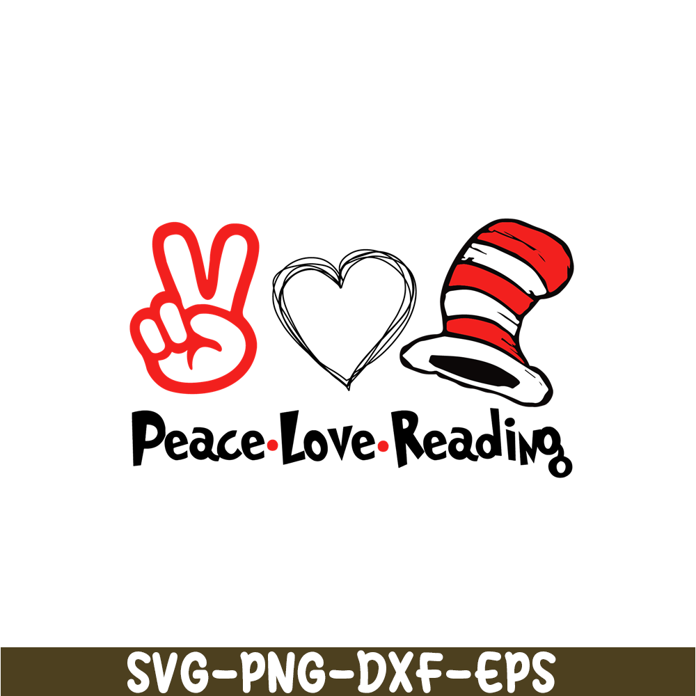 Peace love Reading SVG, Dr Seuss SVG, Dr Seuss quote SVG DS1 - Inspire ...