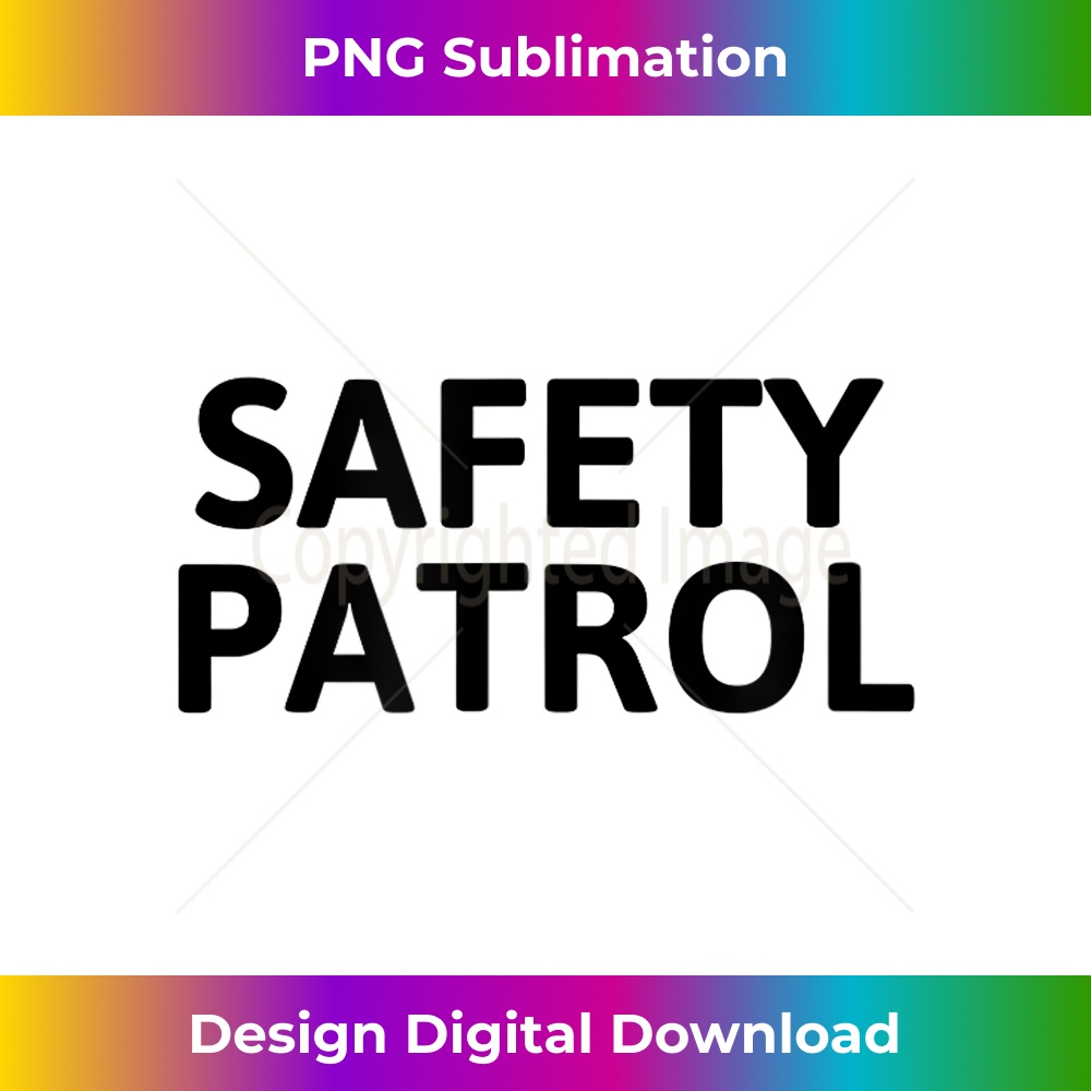 Safety Patrol - Bespoke Sublimation Digital File - Immerse i - Inspire ...