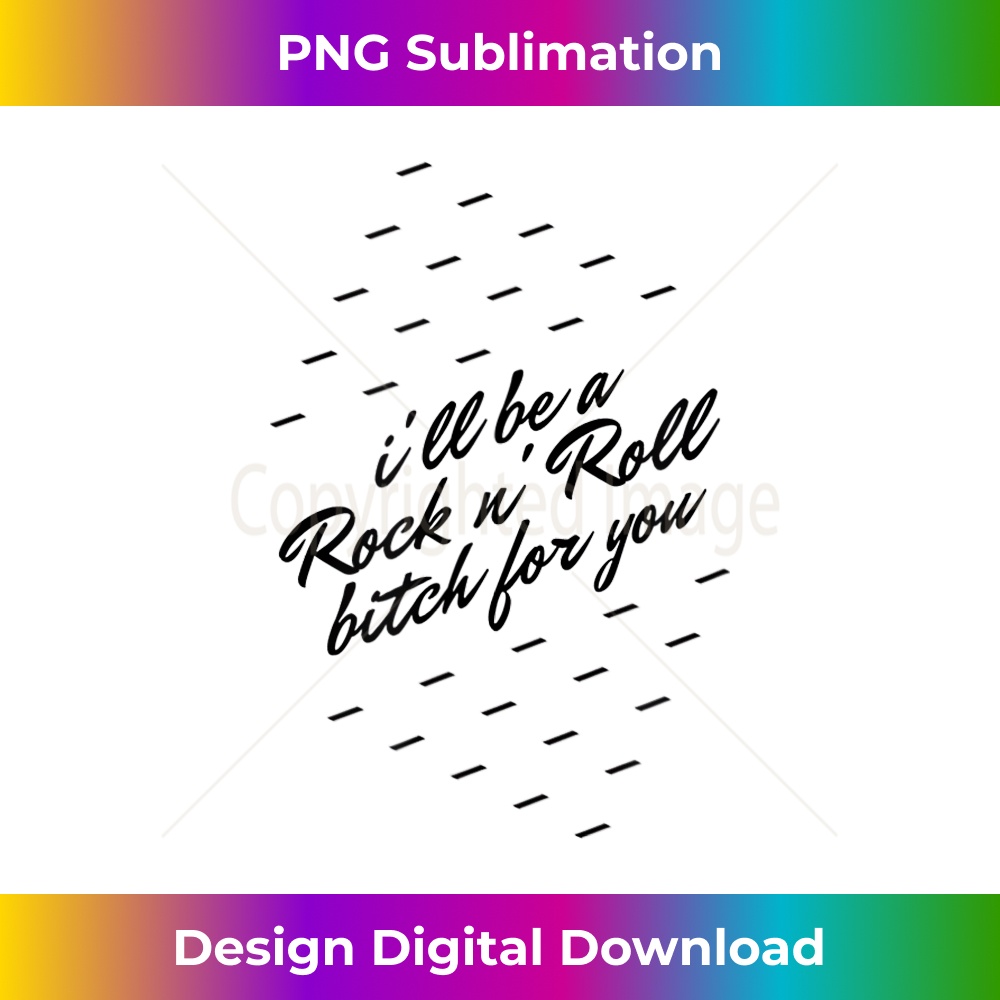 I'll Be a Rock n Roll Bitch for You Rock Music - Bohemian Su | Inspire ...