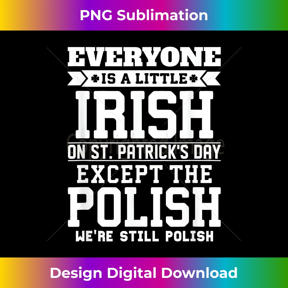 Everyone Is Little Irish on St Patricks Day Except Polish - | Inspire ...