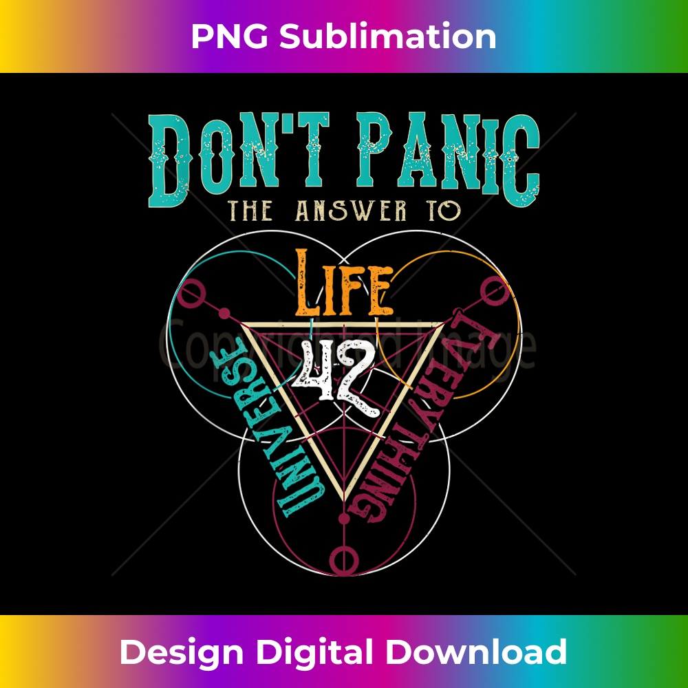 42 Answer to Life The Universe And Everything Don't Panic Ta | Inspire ...