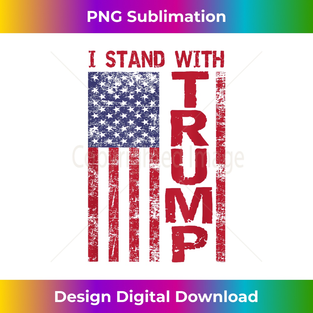 I Stand With Trump I Stand With USA Flag Cool Political - Ti | Inspire ...