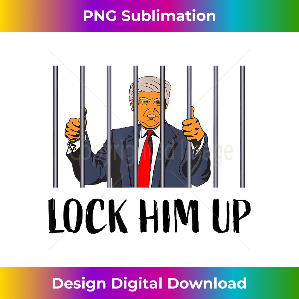 Trump Lock Him Up - Urban Sublimation PNG Design - Ideal for | Inspire ...