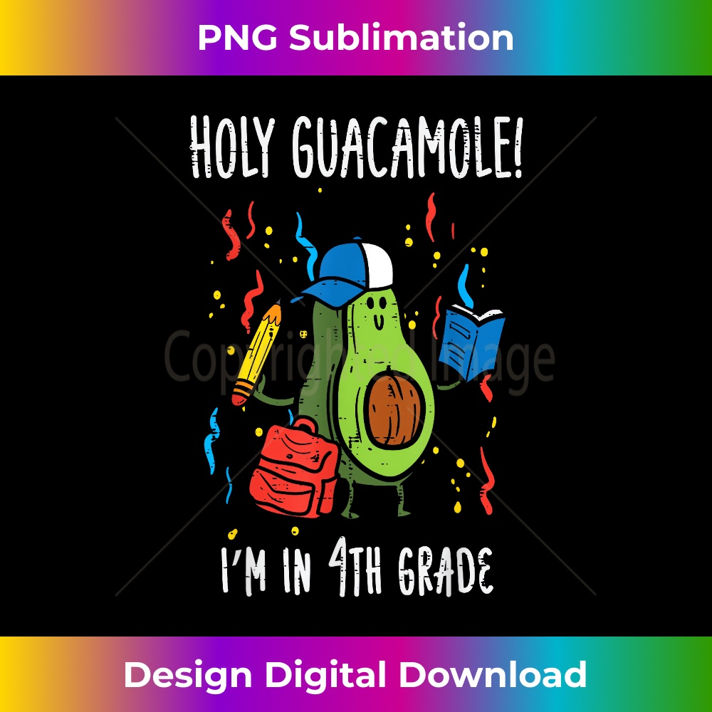 Avocado Holy Guacamole 4th Grade Fourth First Day Of School | Inspire ...