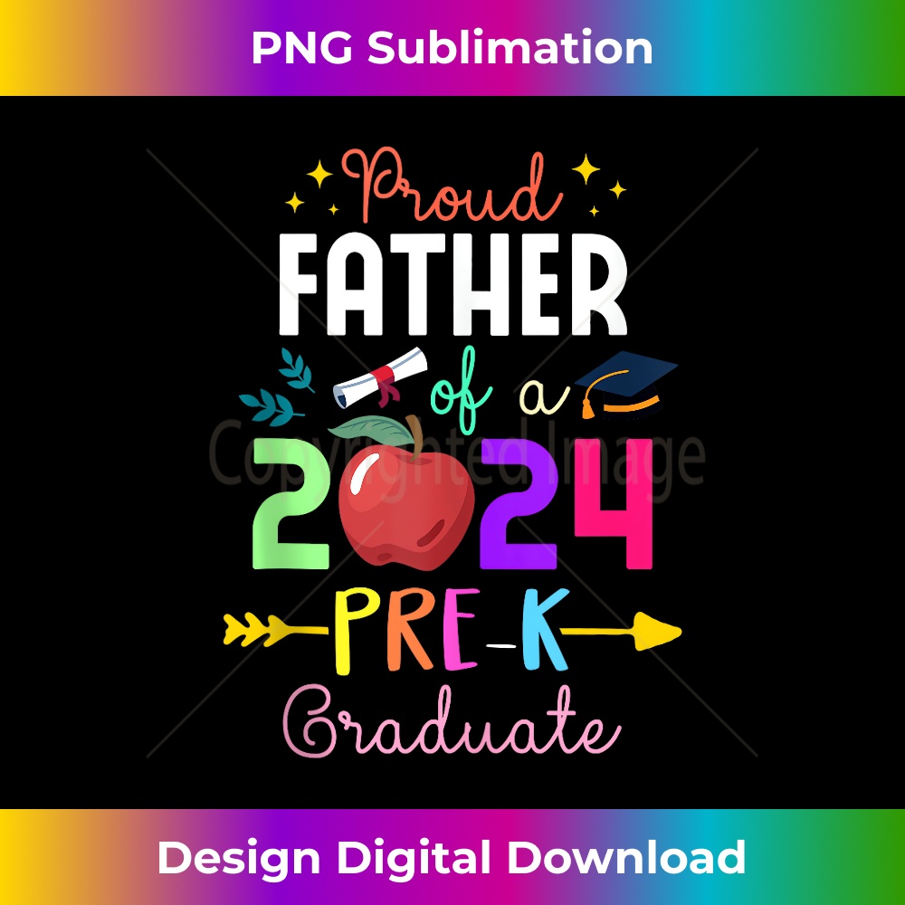 Proud FATHER Of a 2024 Pre-K Graduate 2024 Graduation For Ta | Inspire ...