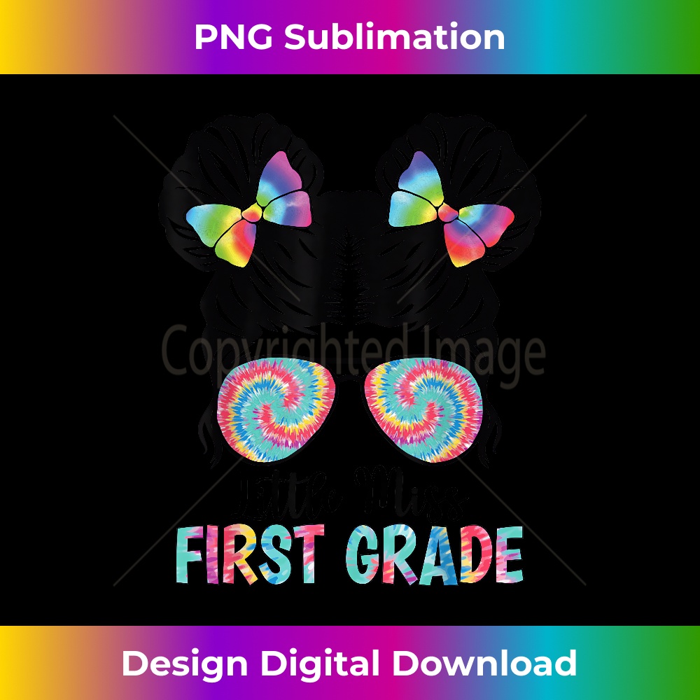 Little Miss First Grade Back To School 1st Grader - Sophisti | Inspire ...