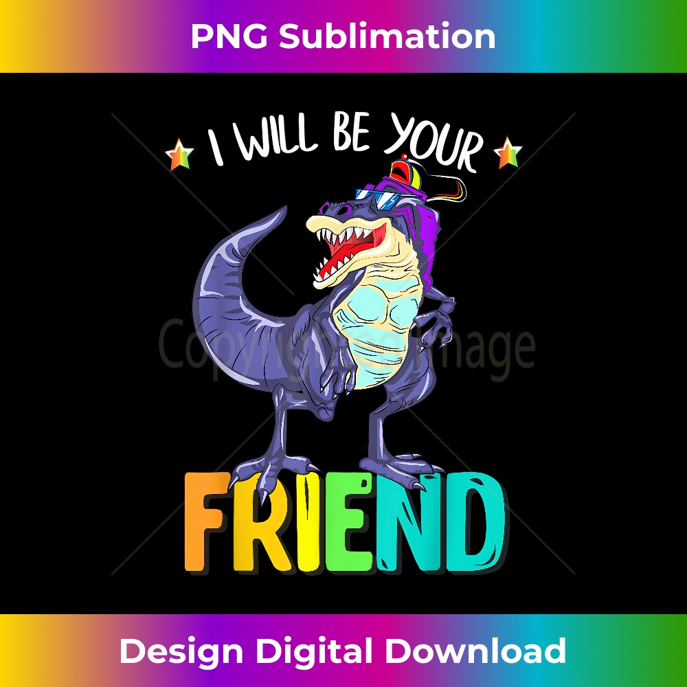 I Will Be Your Friend Stop Bullying Friendship Dinosaur GIFT | Inspire ...