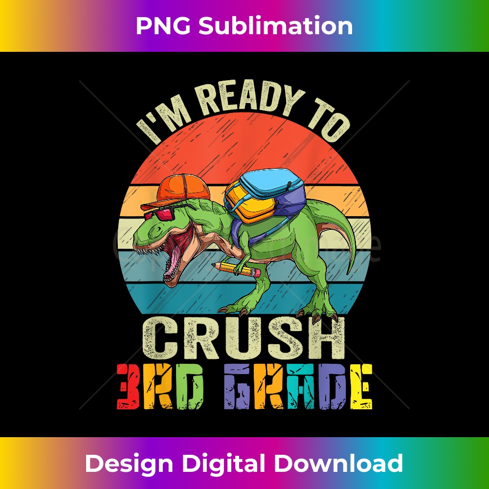 Ready To Crush 3rd Third Grade Dinosaur Trex Dino - Artisana | Inspire ...