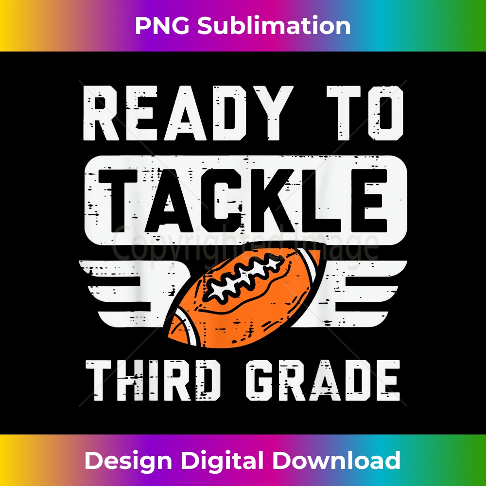Ready To Tackle 3rd Grade Football Third First Day Of School | Inspire ...