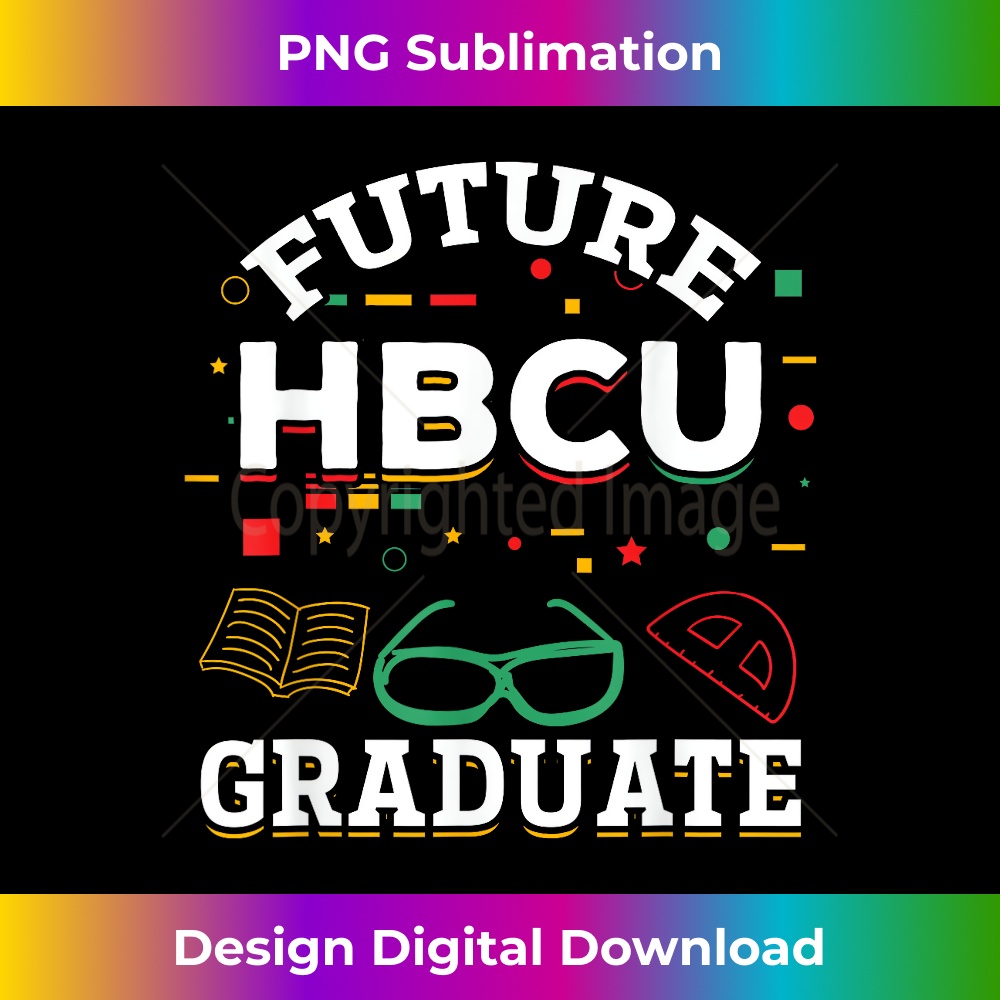 HBCU College Student - Future HBCU Graduate - Urban Sublimat - Inspire ...