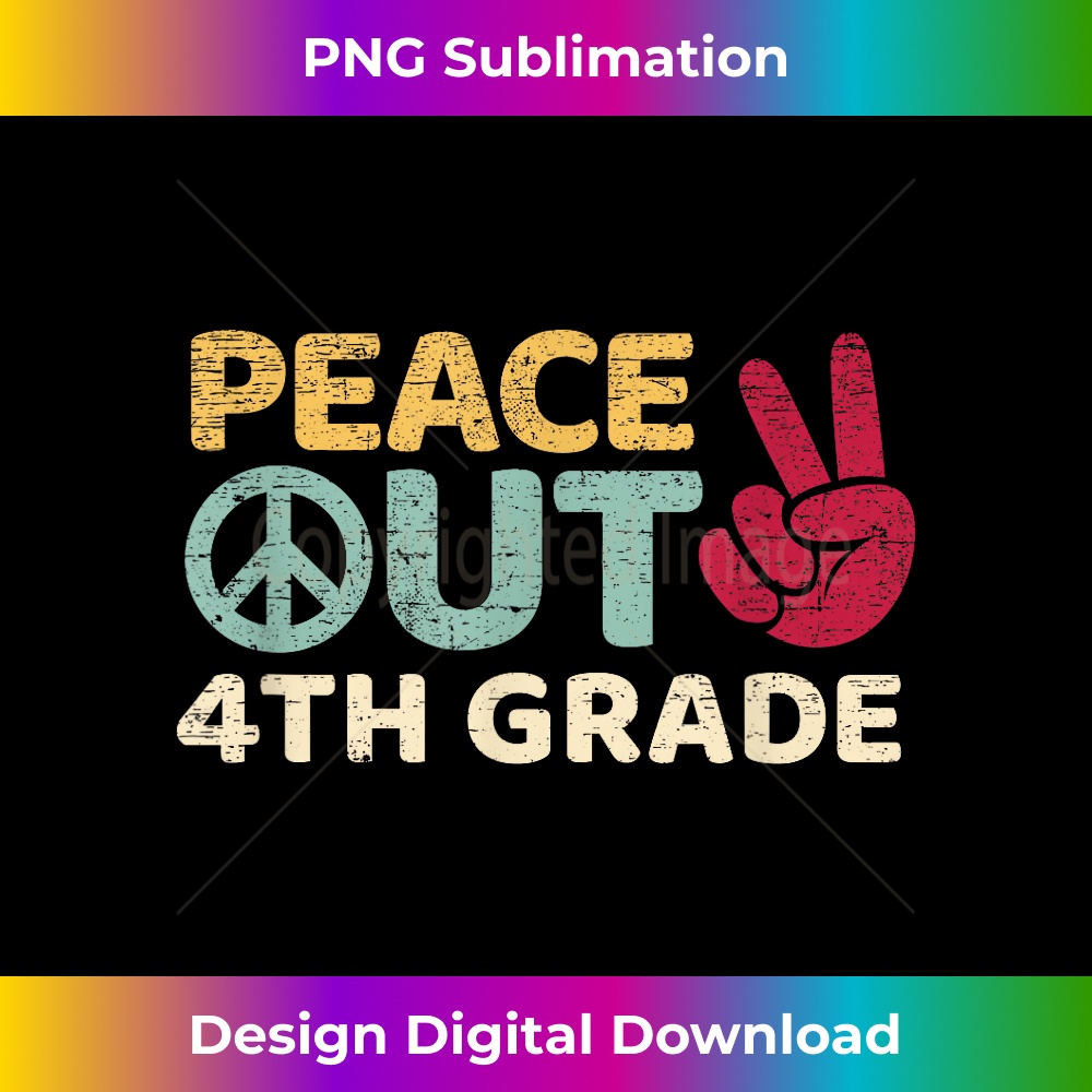 Peace Out 4th Grade Graduation Last Day Of School - Sophisti - Inspire ...