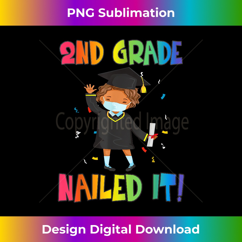 Second Grade Graduation 2nd Grade Class of 2021 Nailed It - | Inspire ...