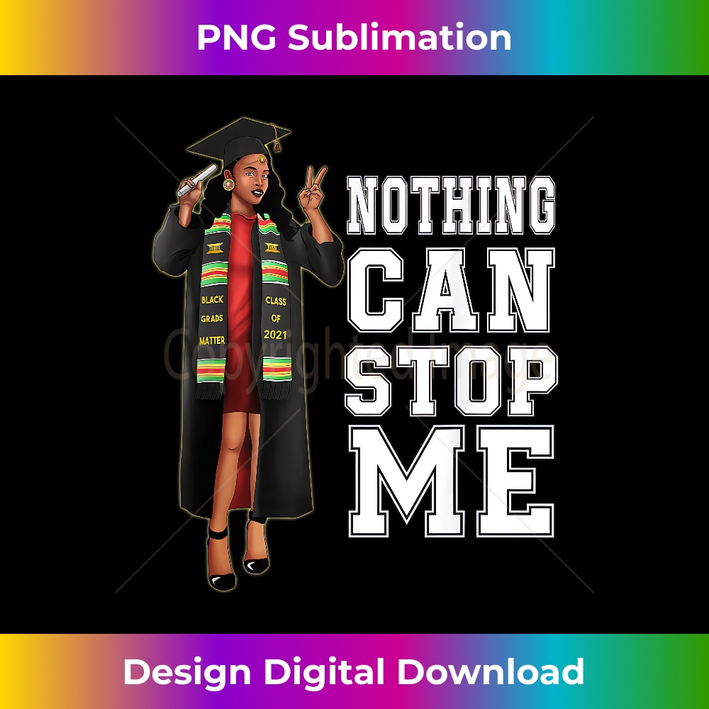 Seniors Graduation Class of 2021 Nothing Can Stop Me - Craft | Inspire ...