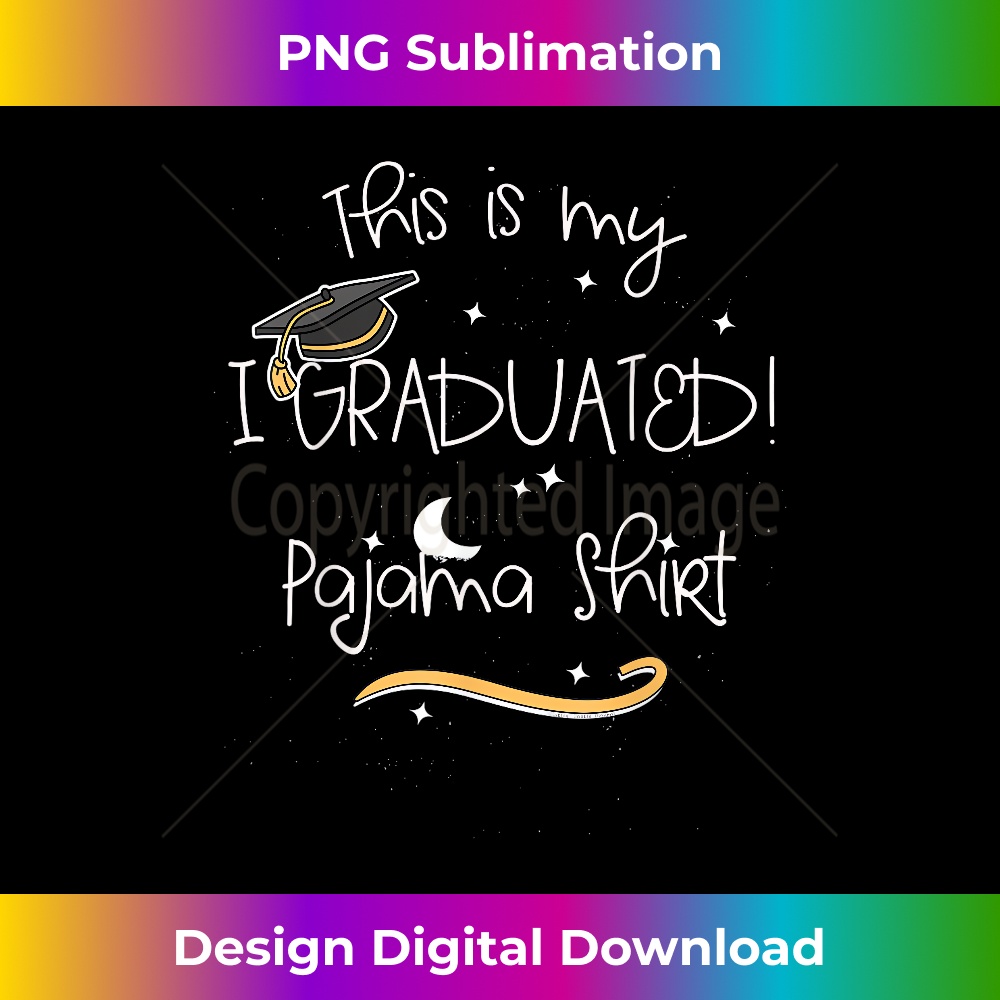 Graduate This is My I Graduated Pajama - Graduation - Sophi | Inspire ...