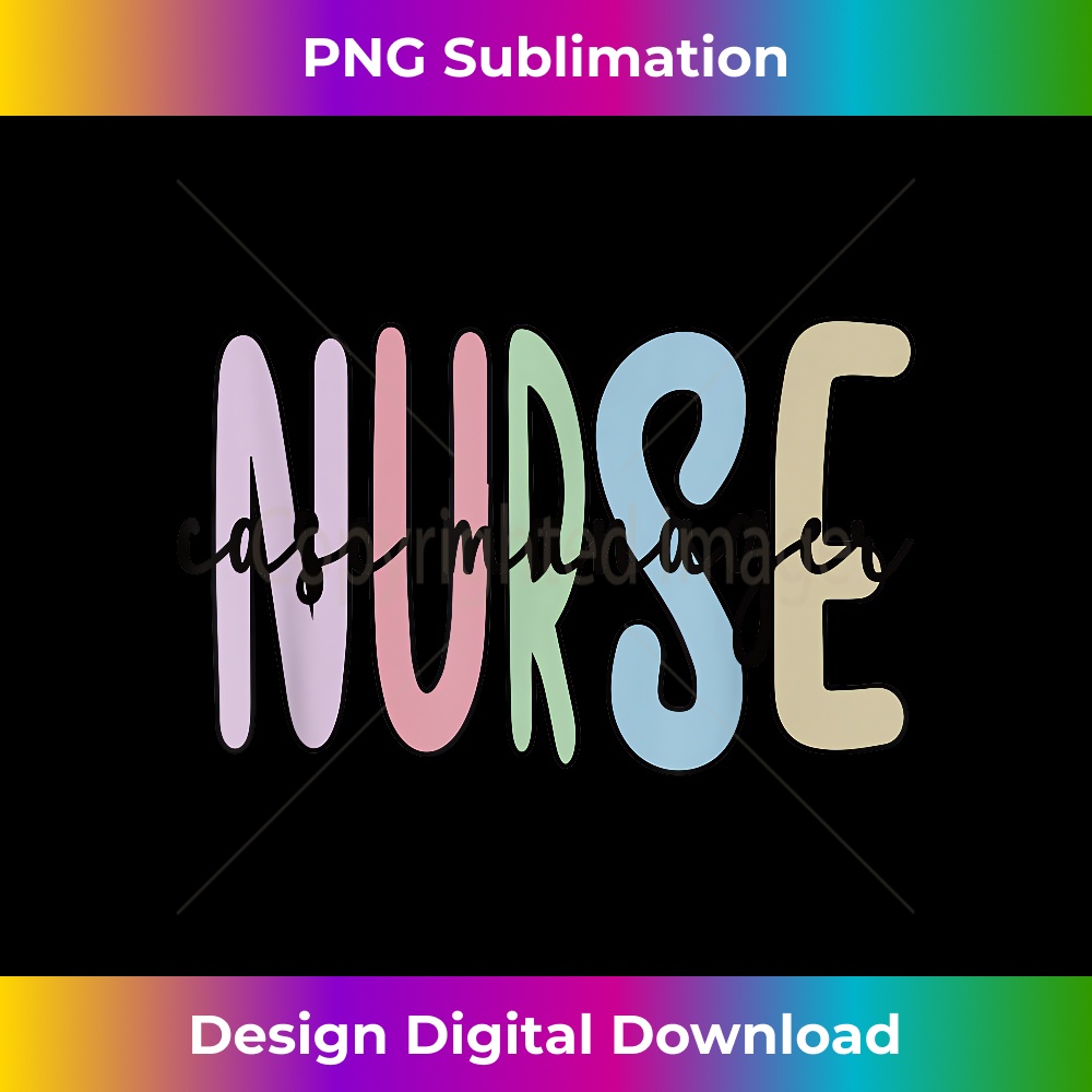 Nurse Case Manager Appreciation Nursing Case Management - Bo | Inspire ...