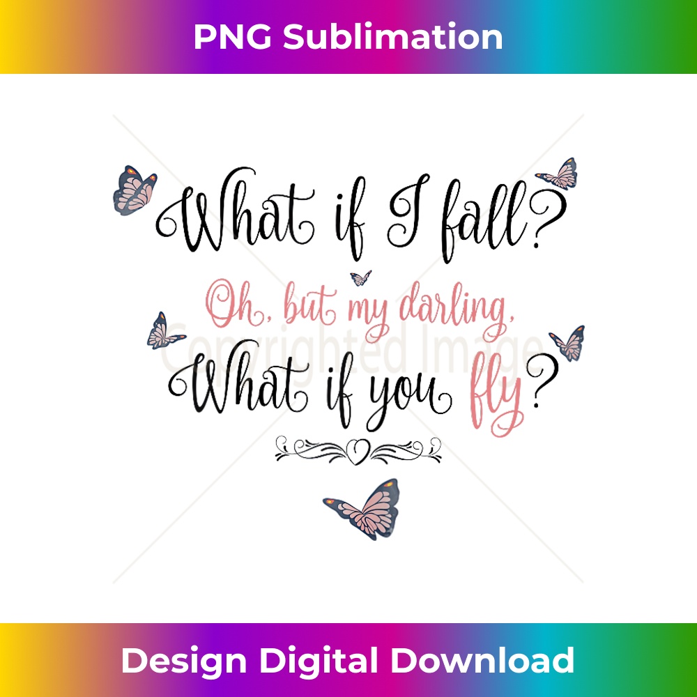 What If I Fall Oh, But My Darling, What If You Fly - Urban S | Inspire ...