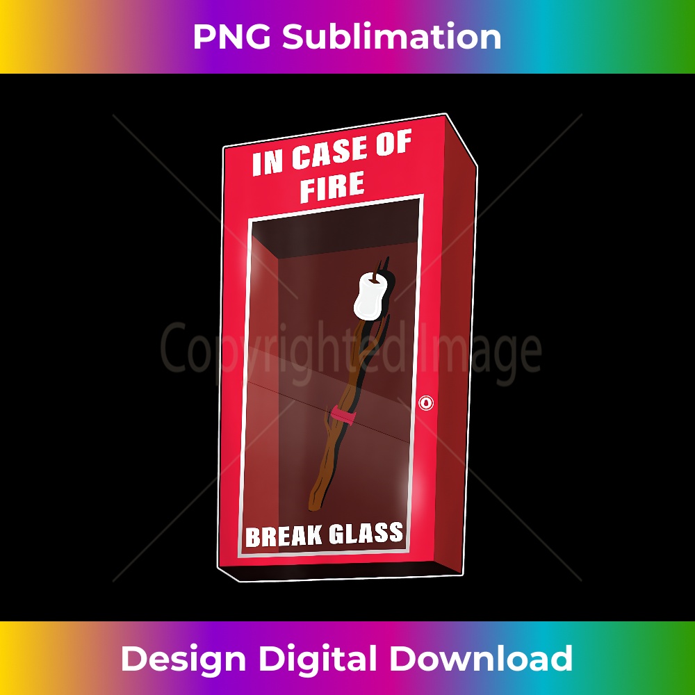 In Case Of Fire Break Glass, Marshmallow Camping Roasting - - Inspire ...