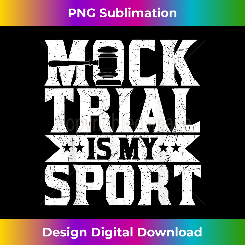 Mock Trial Is My Sport Law Student Court Lawyer Justice Gift | Inspire ...