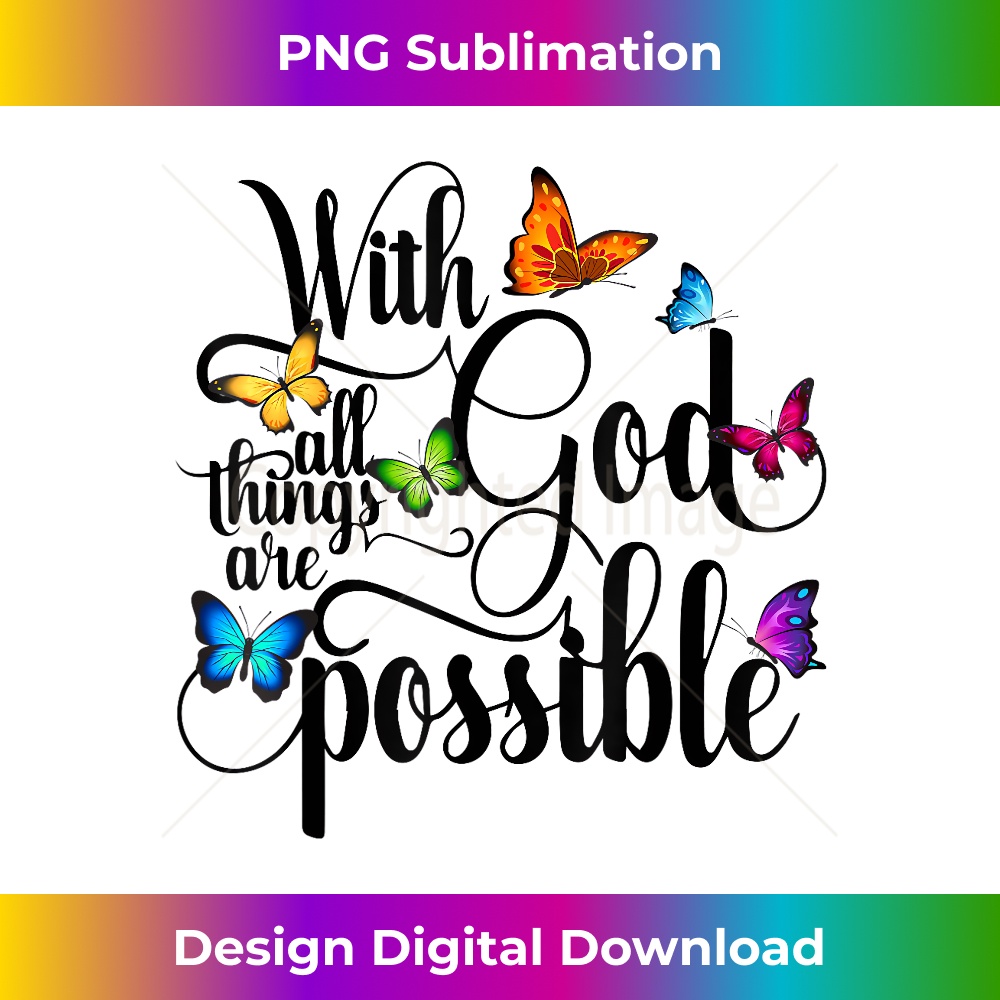 With God All Things Are Possible - Religious Butterfly Art - | Inspire ...