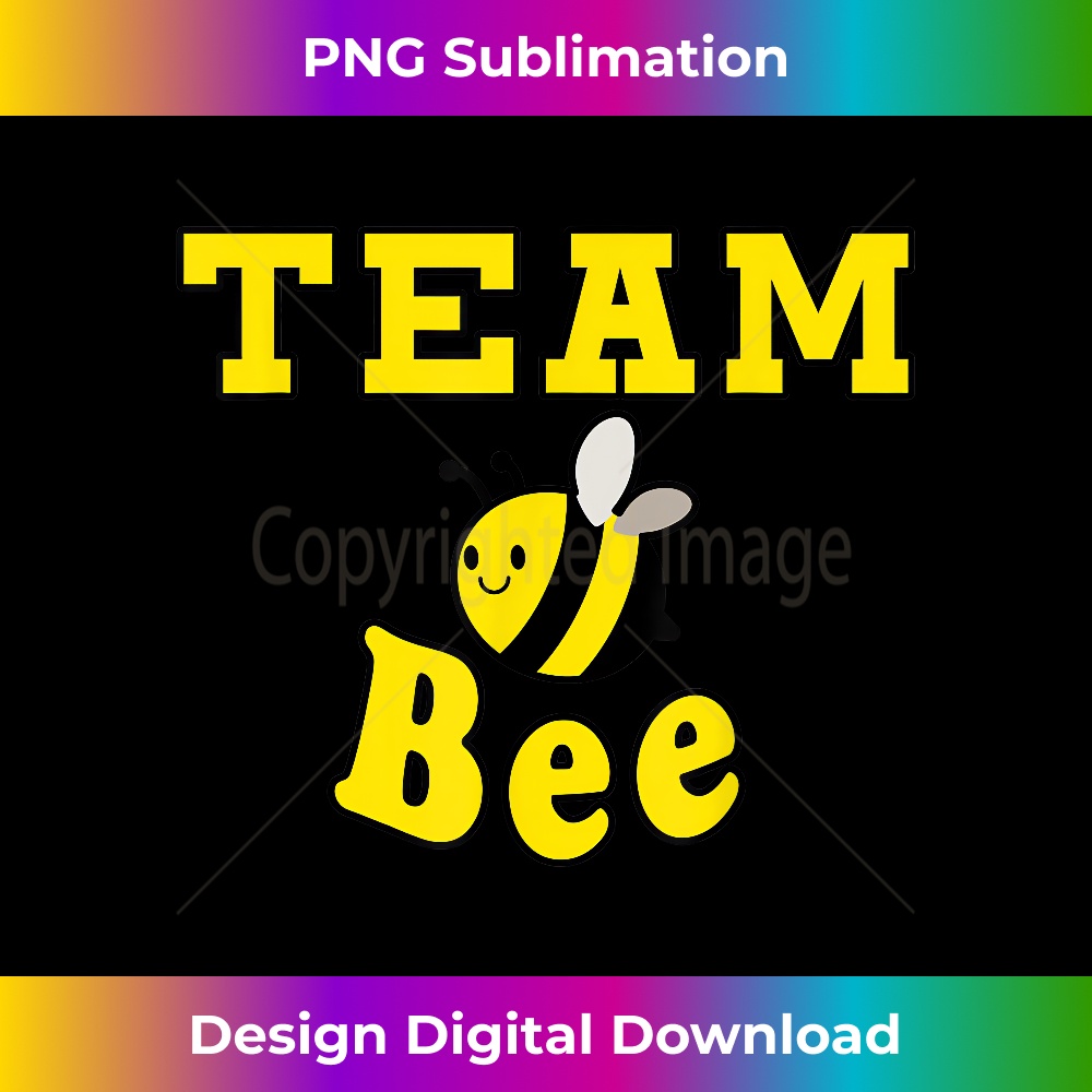Team Bee - Classic Sublimation PNG File - Pioneer New Aesthe | Inspire ...