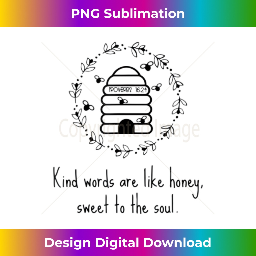 Proverbs 1624 Kind Words Like Honey Hive Bees Bible Verse - | Inspire ...