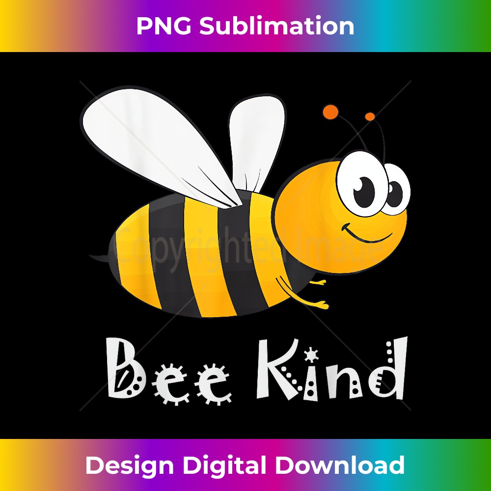 Bee Kind - Sublimation-Optimized PNG File - Immerse in Creat | Inspire Uplift