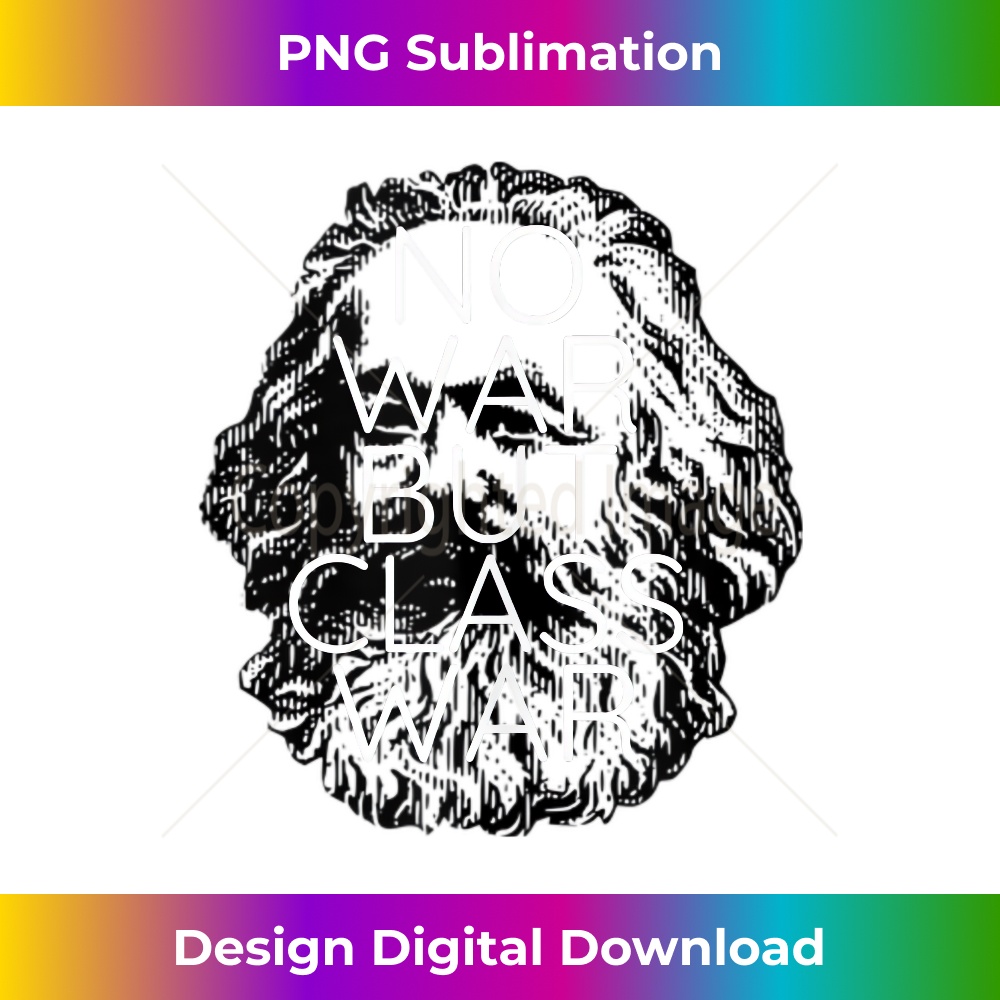 No War But Class War Karl Marx Working Class Socialist Tank - Inspire ...