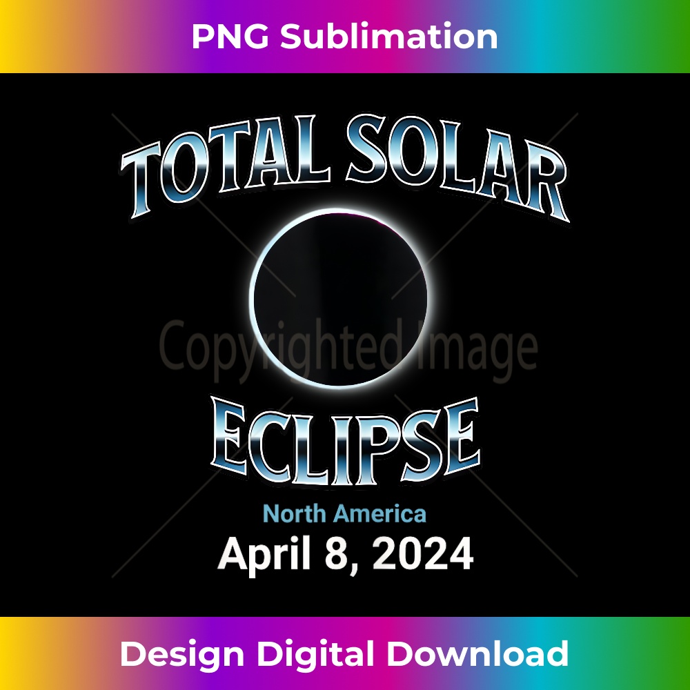 Total Solar Eclipse 2024 North America Totality Eclipse Tank - Inspire ...