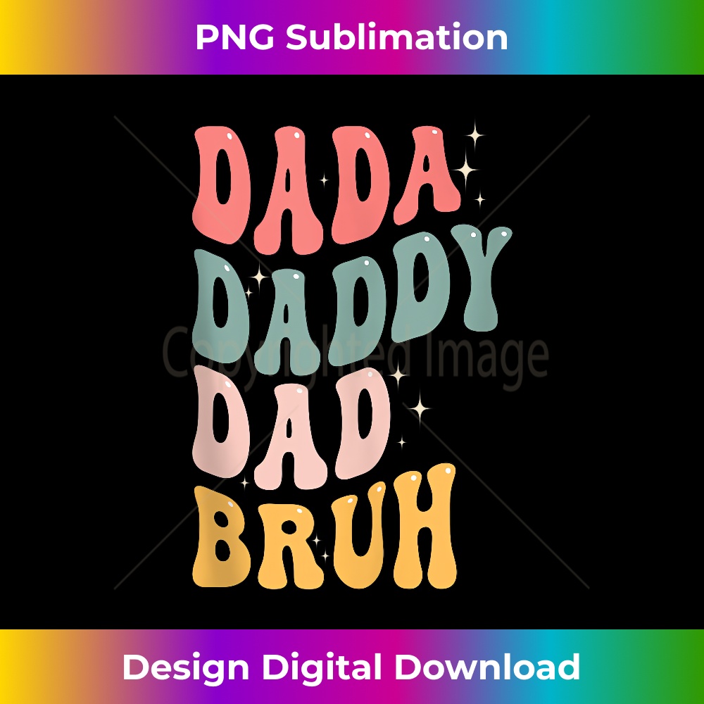 Retro Groovy Dada Daddy Dad Bruh Funny Fathers Day 2024 Tank | Inspire ...