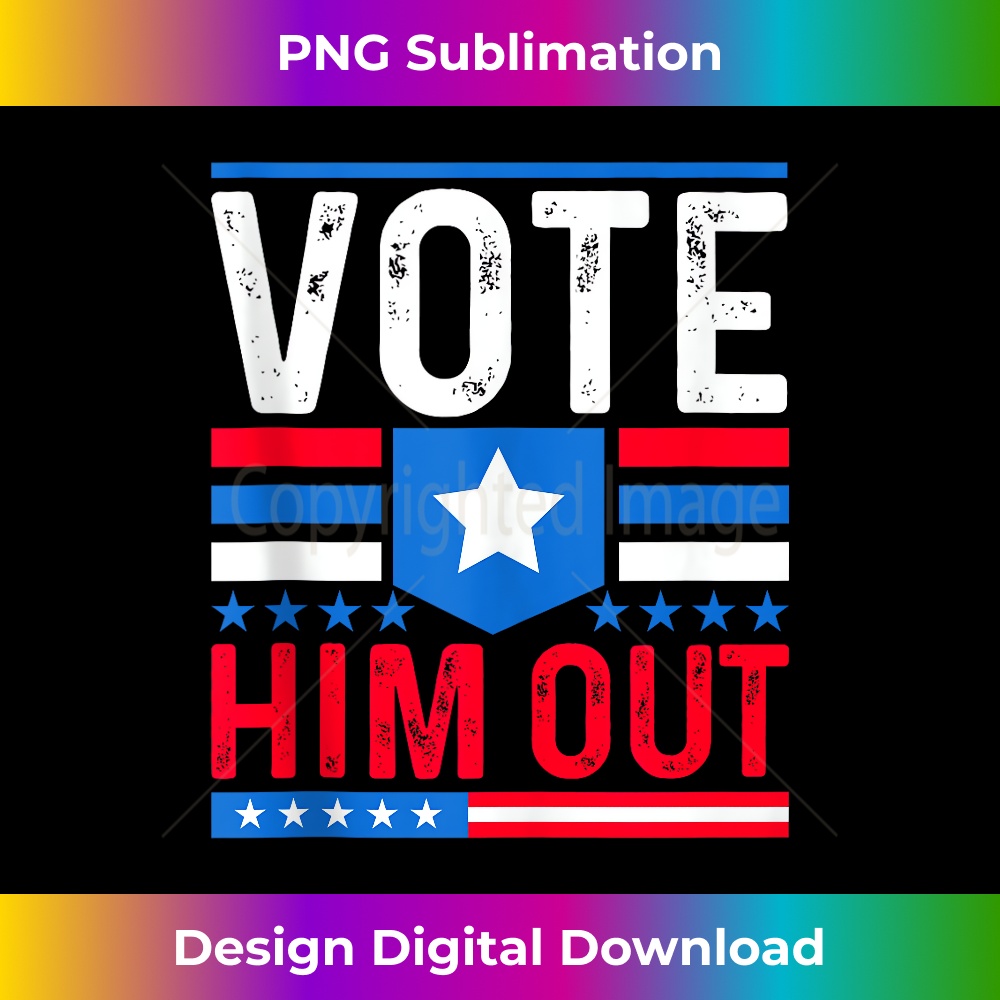 Vote Him Out Pro Republican Party Support 2024 Tank Top 1 - - Inspire ...