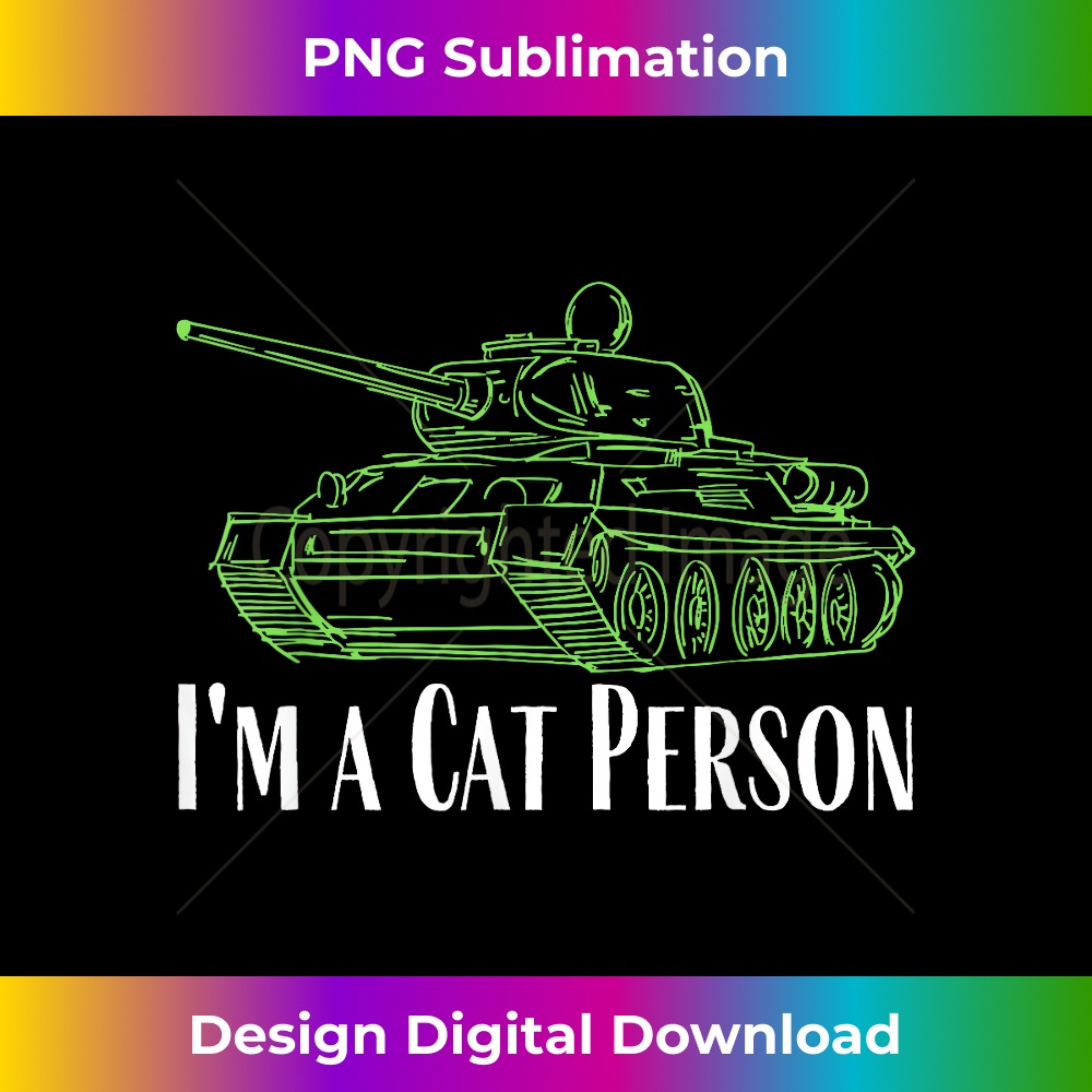 i m a cat person Panzer tiger tank model and cat lover - Del - Inspire ...
