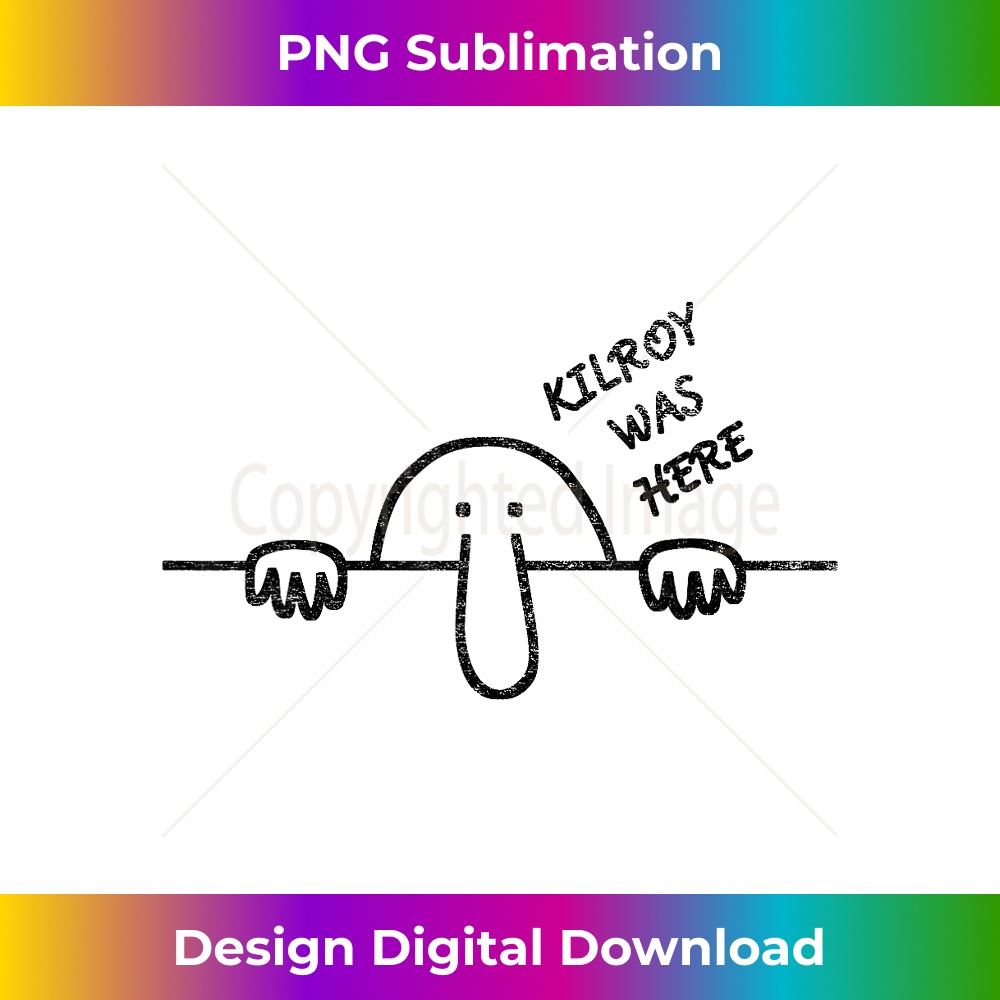 KILROY WAS HERE GRAFFITI ART - Minimalist Sublimation Digita - Inspire ...