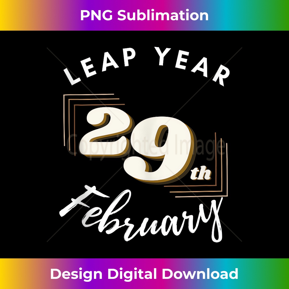 Celebrate February 29th Leap Year Funny Birthday 2024 Tank T - Inspire ...