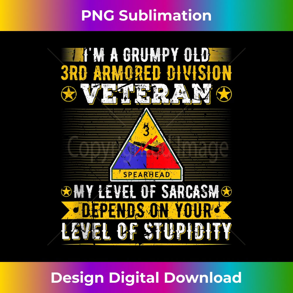 Grumpy Old 3rd Armored Division Veteran Military Army Tank T - Inspire ...