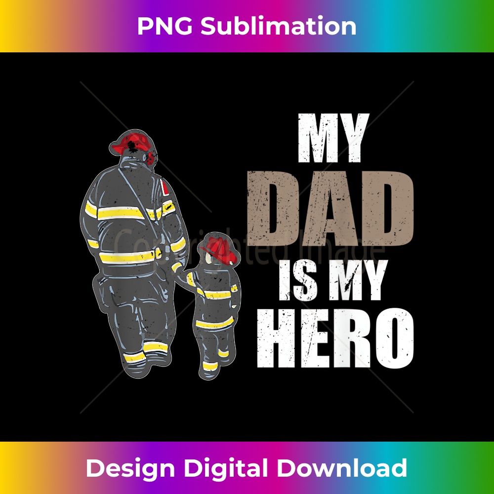 Firefighters My Dad is my Hero Firefighter Rescue Service - | Inspire ...