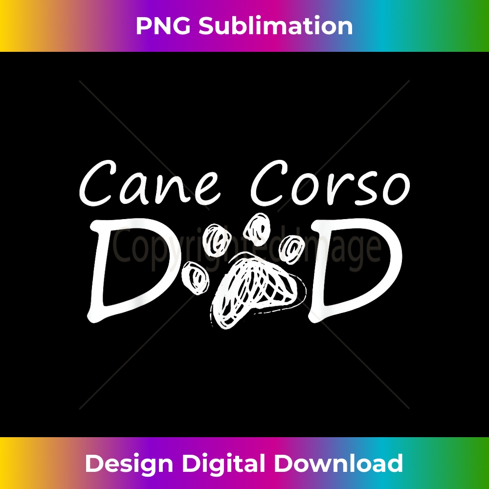 Cane Corso Dad Breed Daddy Puppy Owner Dog Father Papa - Min | Inspire ...