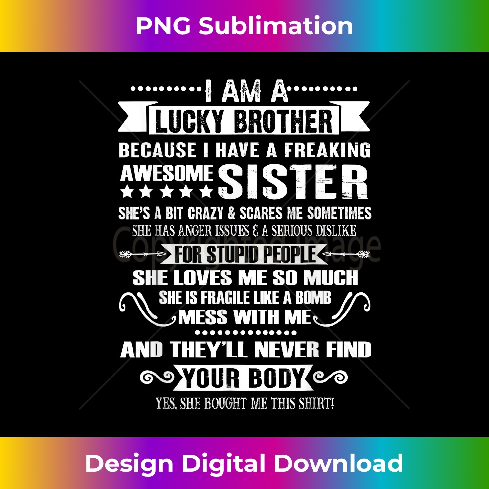 I Am A Lucky Brother Christmas Gift For Brother From Sister | Inspire ...