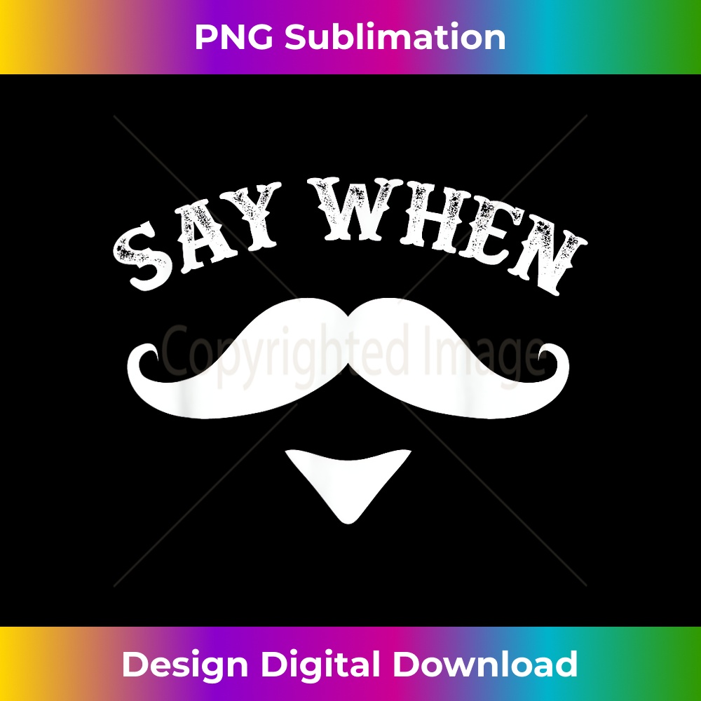 Say When Western Doc Holiday With Mustache - Deluxe PNG Subl | Inspire ...