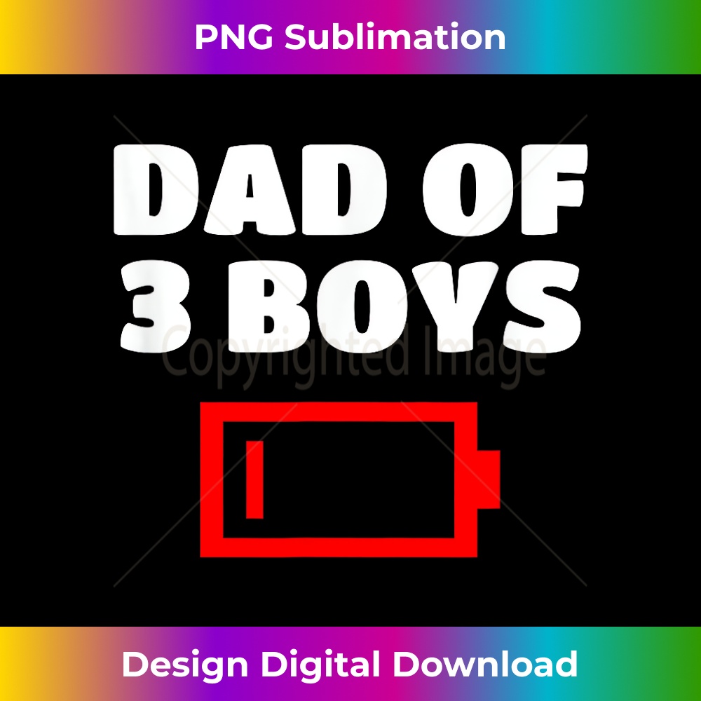 Tired Dad Of 3 Boys Funny Father Of Three Sons Low Battery - | Inspire ...